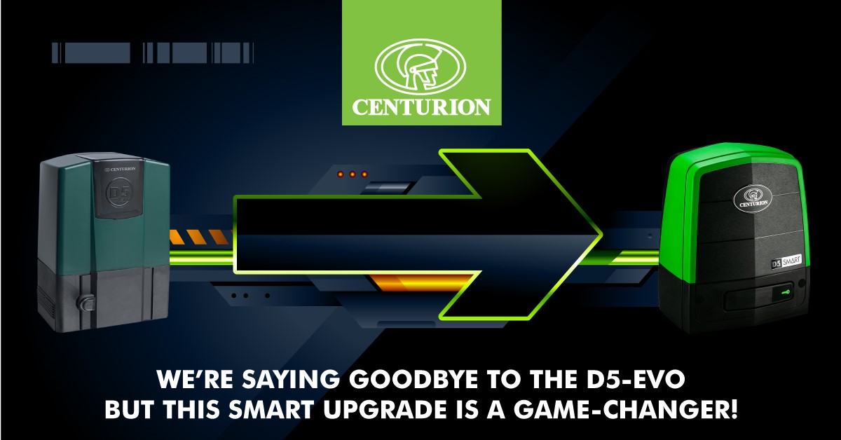 Goodbye to the CENTURION D5-Evo - Centurion Systems